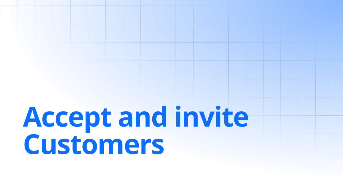 Accept and invite Customers | Apptiflo Docs